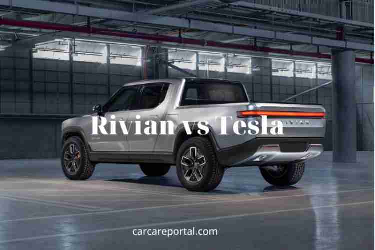 Rivian vs Tesla: Which One Should You Pick? 2022