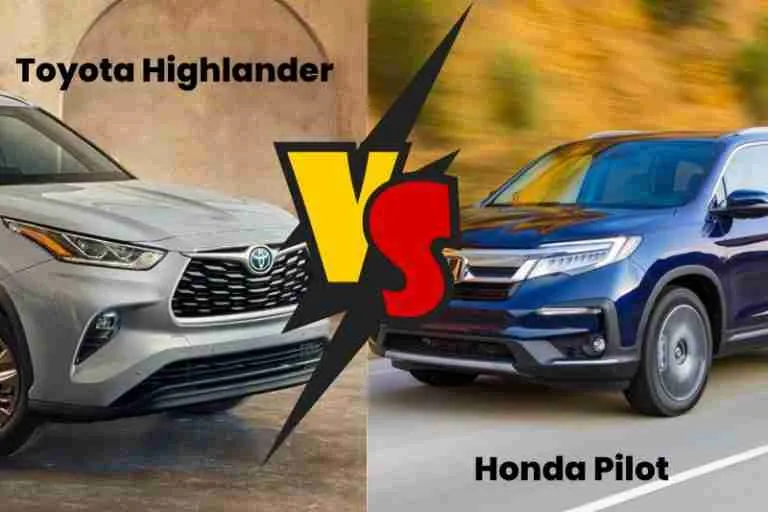 Honda Pilot vs Toyota Highlander: Which One Is the Better Choice?