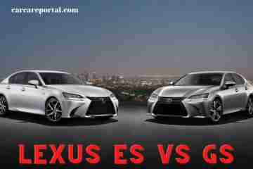 Lexus ES vs GS: Which Is Better? 2022